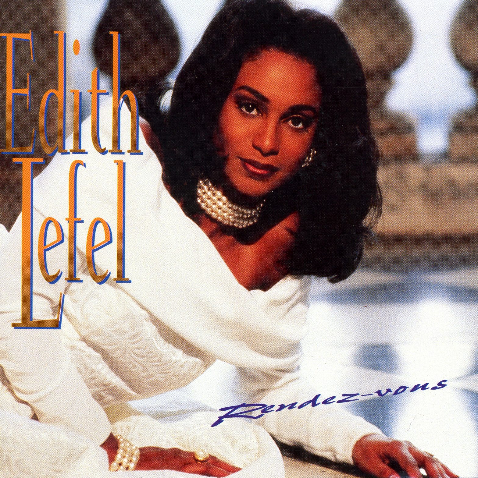 Edith Lefel : Rendez-vous – AZTEC Musique